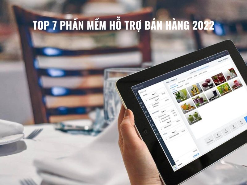 Top 7 Phần Mềm Hỗ Trợ Bán Hàng 2022 - Droppii