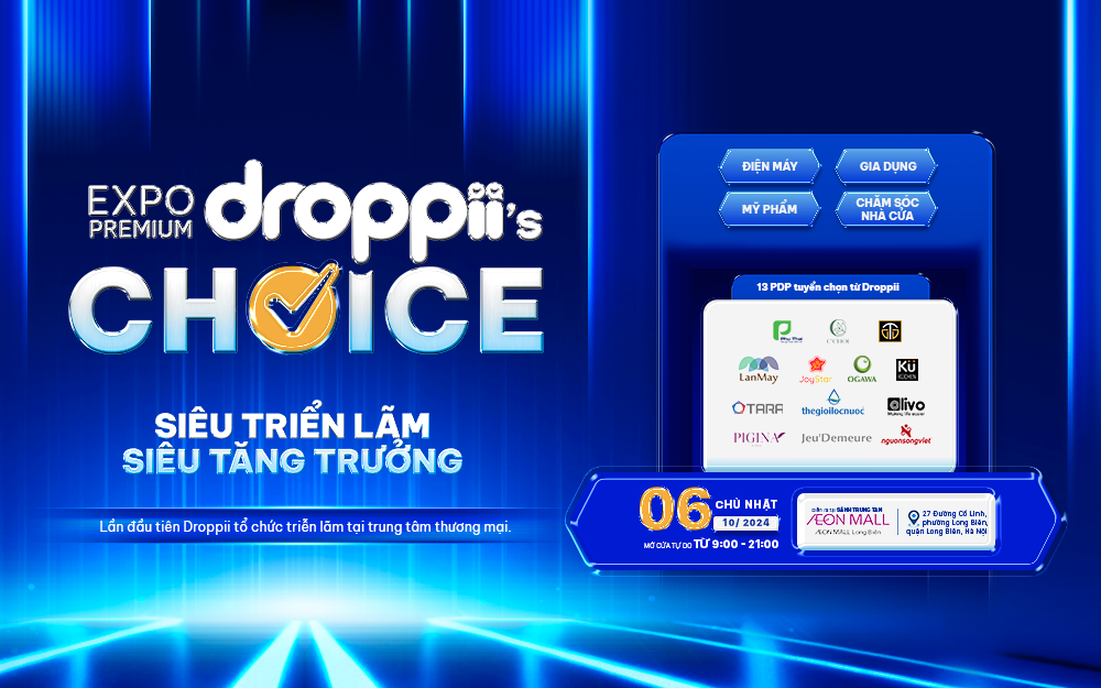 Droppii tổ chức Expo Premium: Droppii's Choice tại AEON MALL Long Biên ...